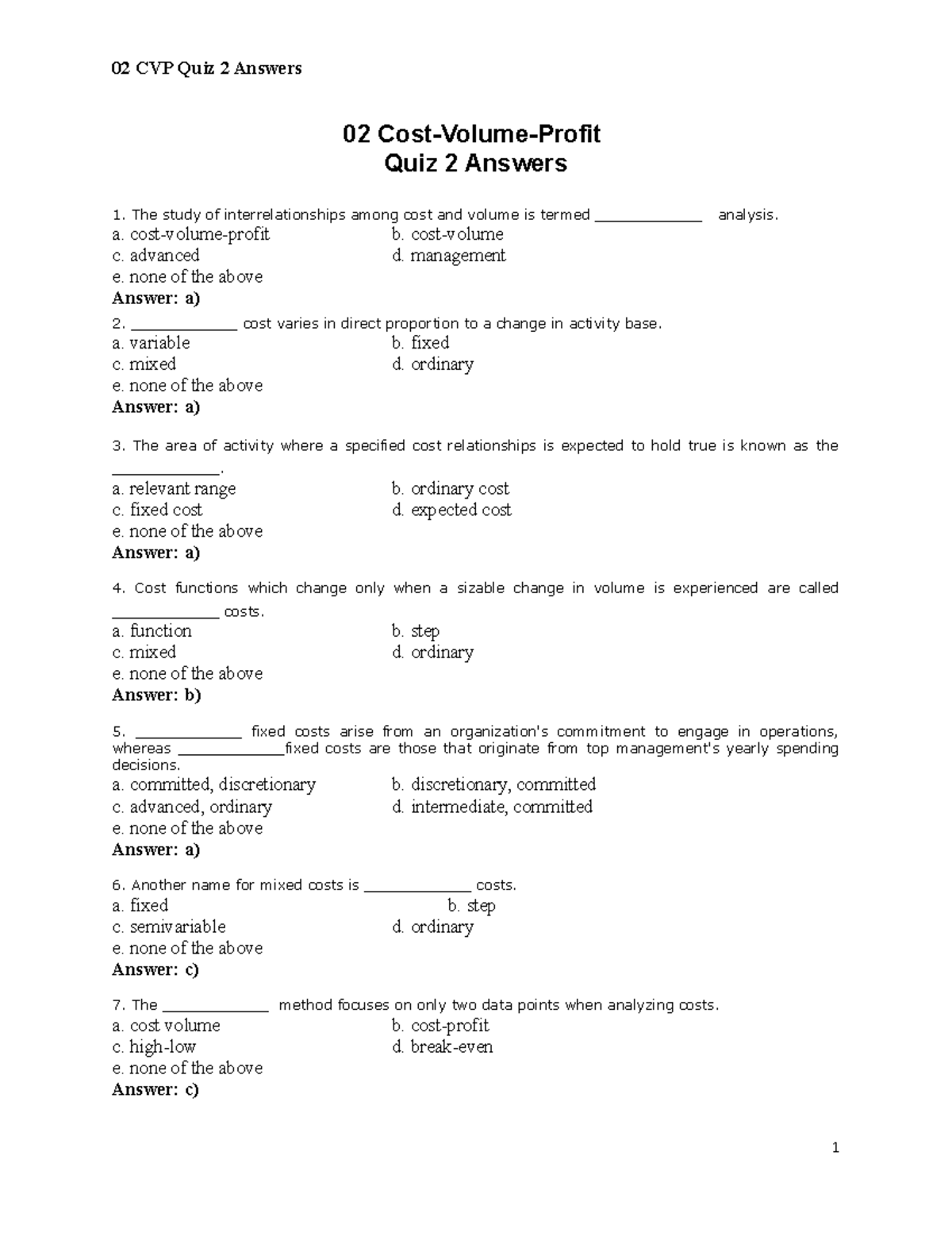 02 CVP Quiz 2 Answers - 02 CVP Quiz 2 Answers 02 Cost-Volume-Profit ...
