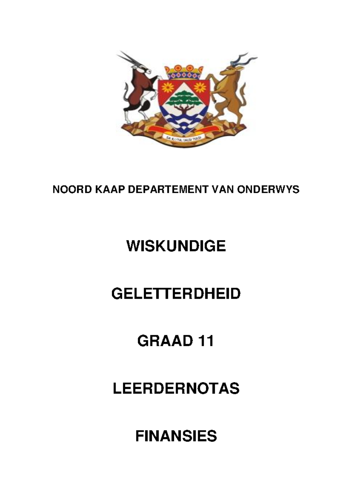 Graad 11 Finansies Leerdernotas - NOORD KAAP DEPARTEMENT VAN ONDERWYS ...