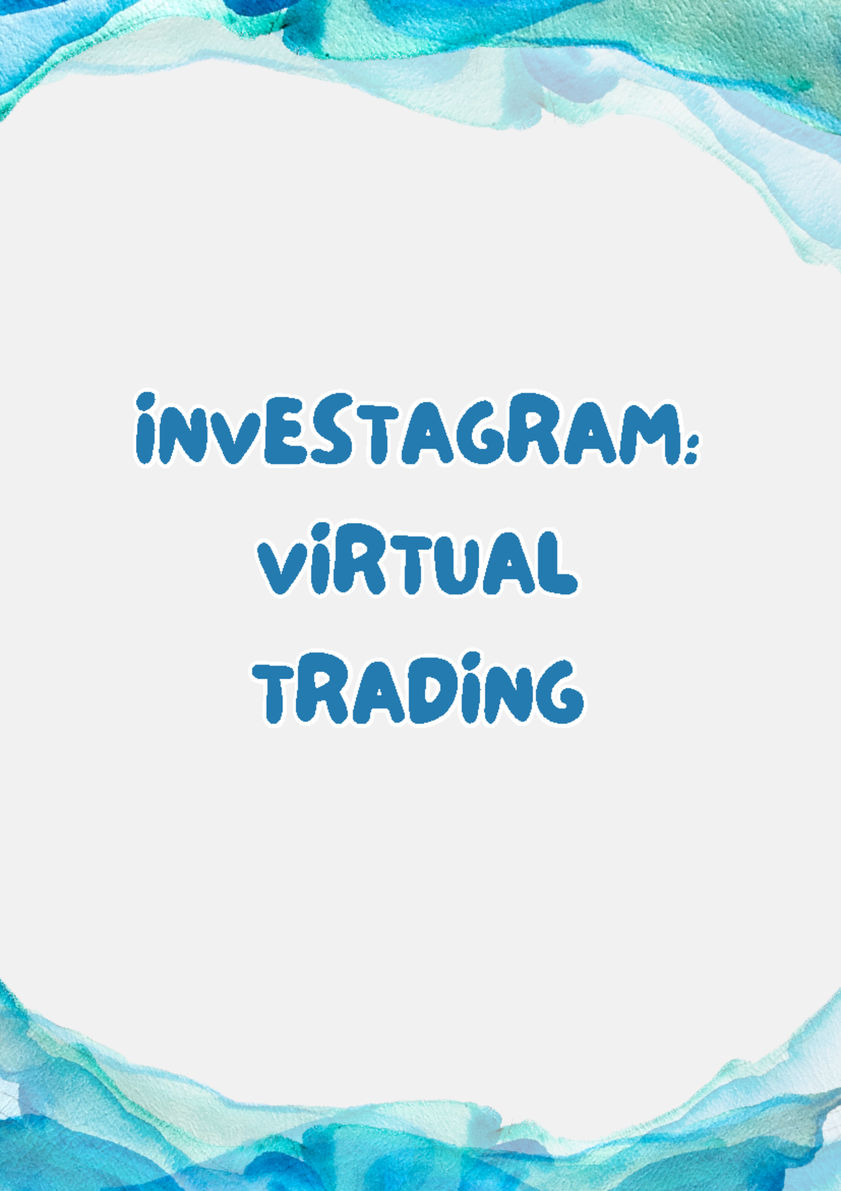 Investagram Virtual Trading - INVESTAGRAM: VIRTUAL TRADING INVESTAGRAM ...