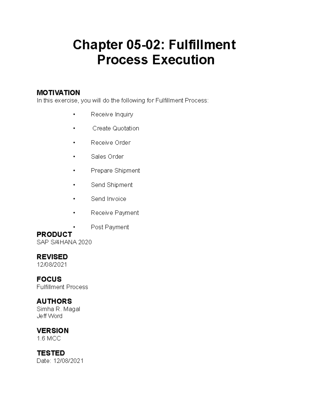 Ch.05-02 Fulfillment Process - S4HANA 2020 MCC V1 - Chapter 05-02: Fulfillment Process Execution ...
