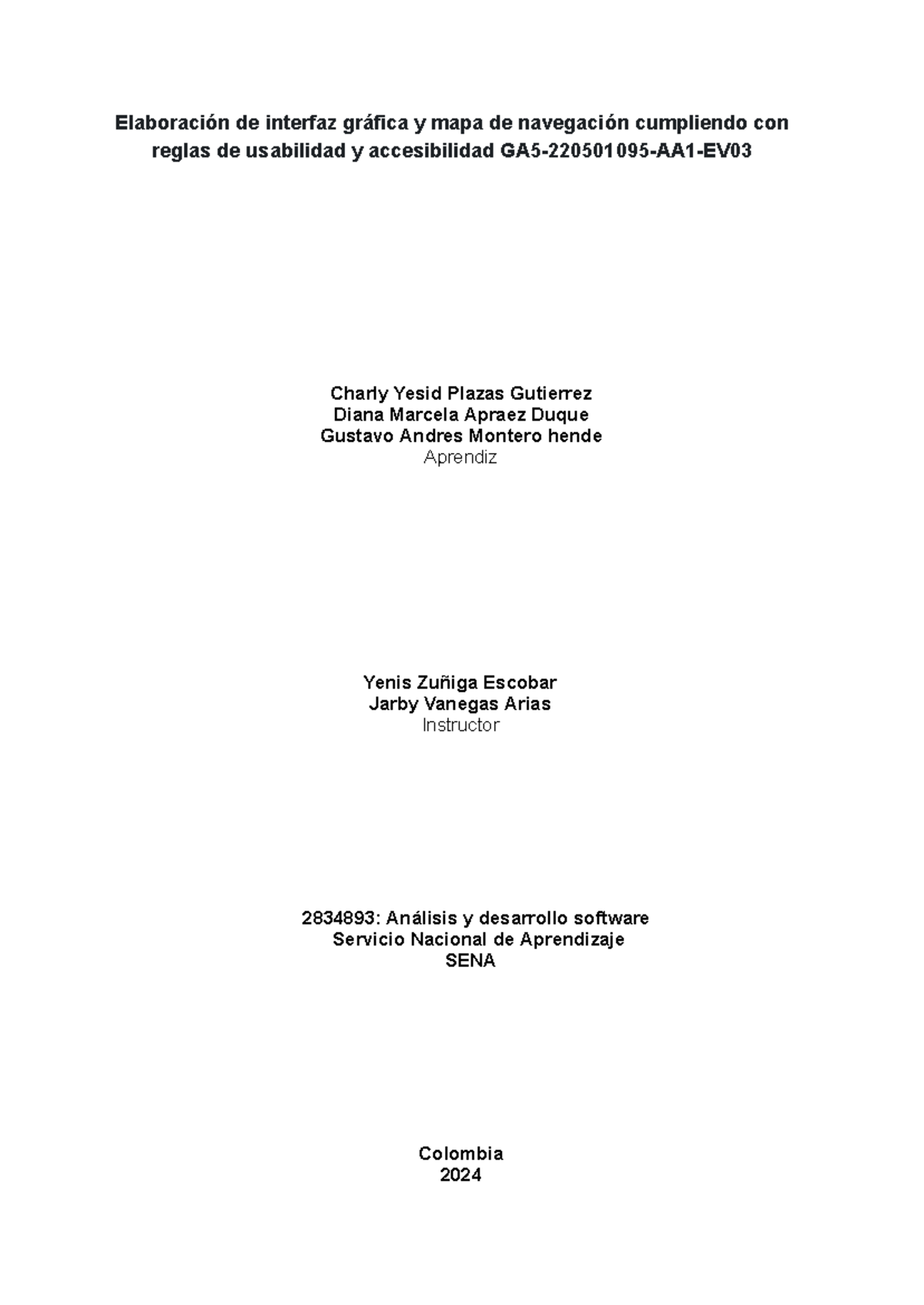 Elaboración de interfaz gráfica y mapa de navegación cumpliendo con r ...