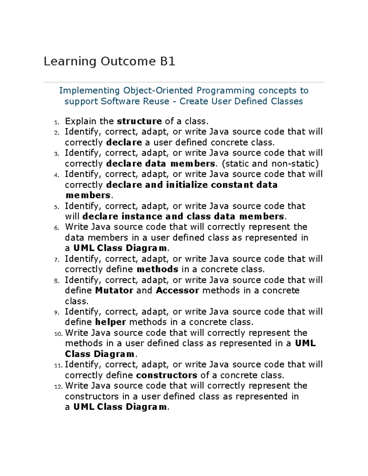 Learning Outcome B1 - Learning Outcome B Implementing Object-Oriented Programming concepts to ...