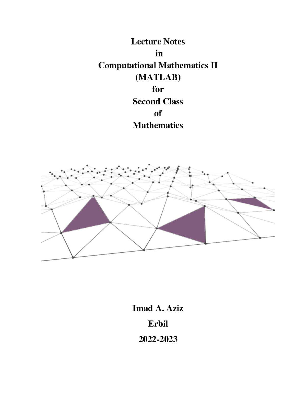 Matlab Ii Lecture Notes In Computational Mathematics Ii Matlab For 4832