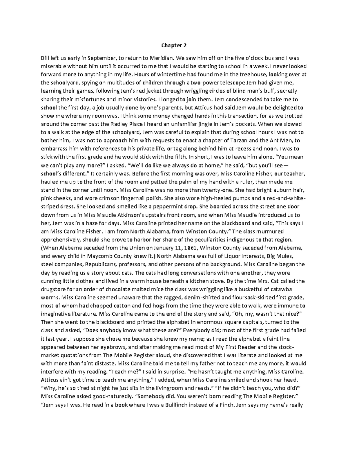 Chapter 2 Tkamb - Chapter 2 Dill left us early in September, to return to Meridian. We saw him ...