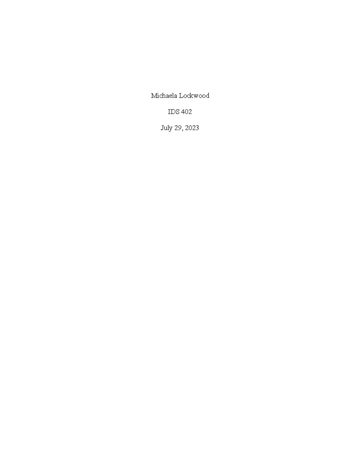 IDS 402 5-2 - info for 5-2 - Michaela Lockwood IDS 402 July 29, 2023 ...