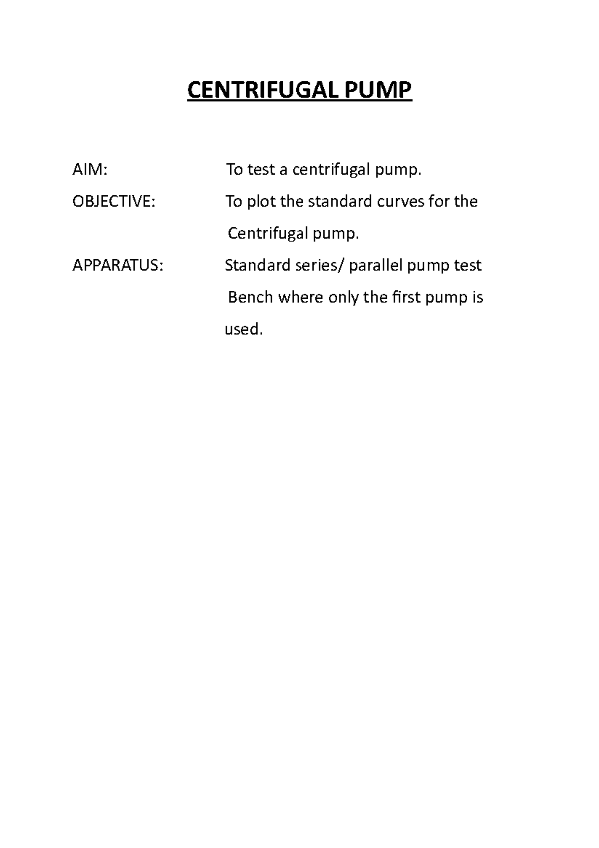 Centrifugal PUMP prac reportt - CENTRIFUGAL PUMP AIM: To test a ...