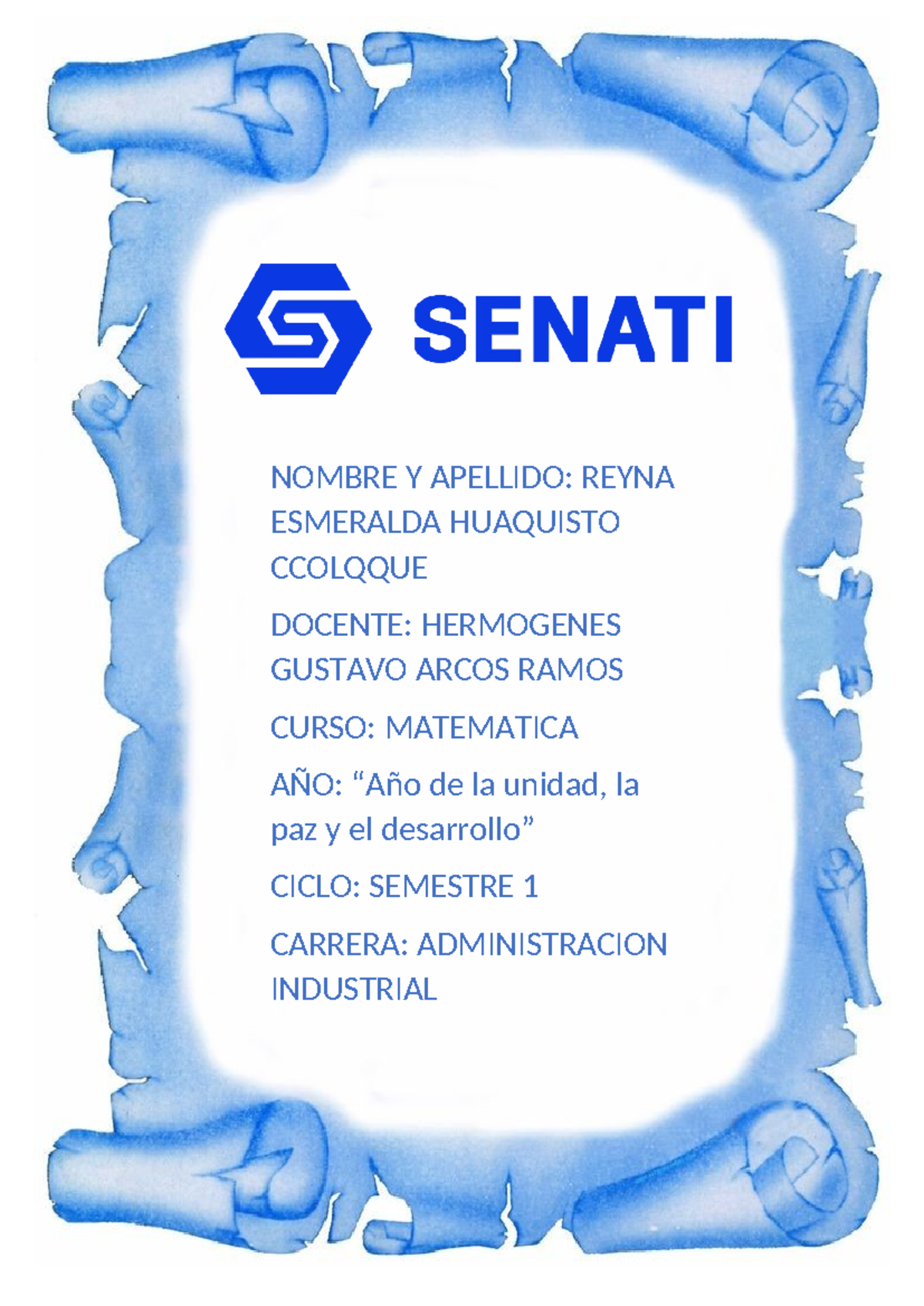 Matematica Entrgable 3 - Matematica Aplicada - NOMBRE Y APELLIDO: REYNA ...