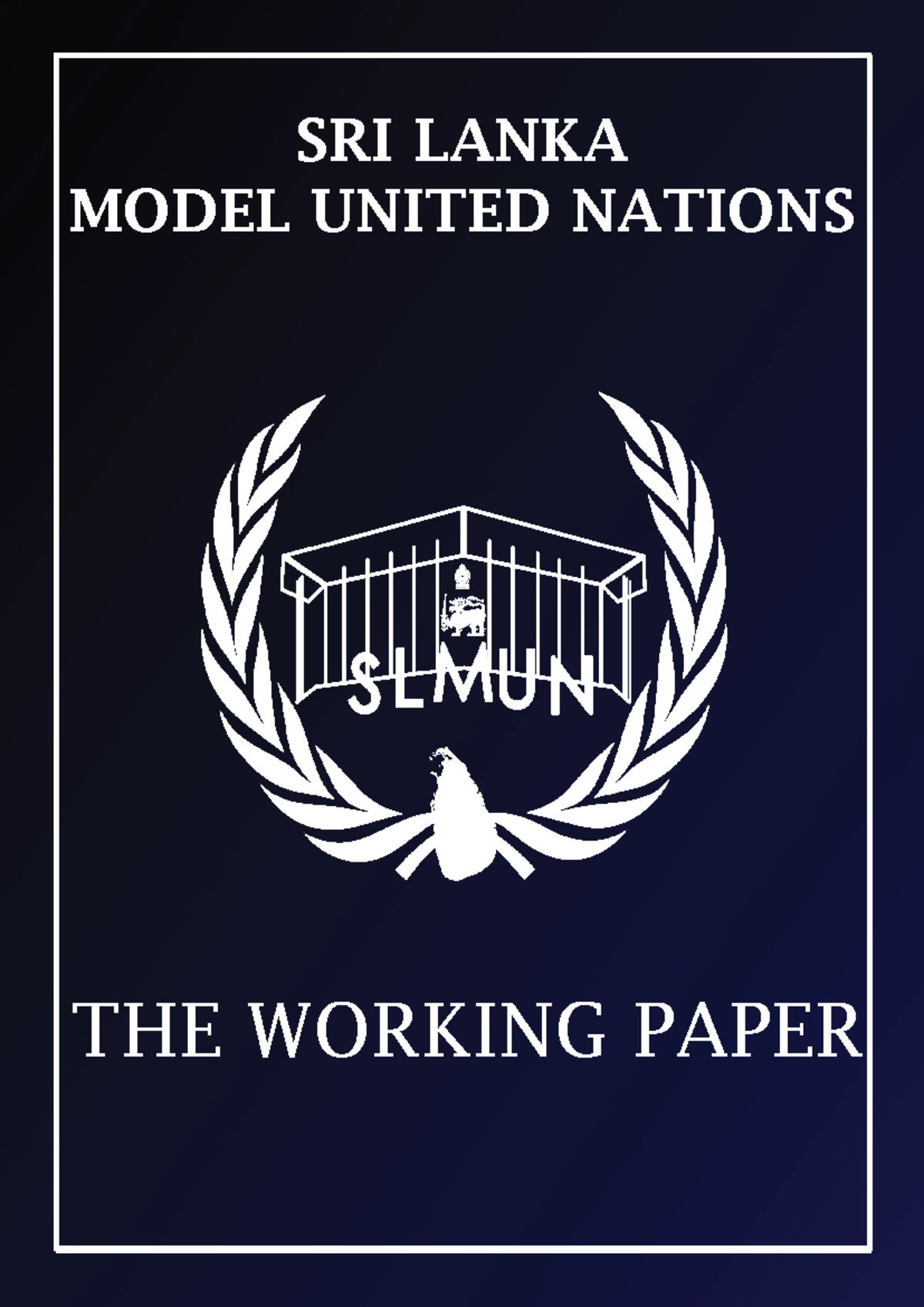 Working-Paper - working paper - SRI LANKA MODEL UNITED NATIONS THE ...
