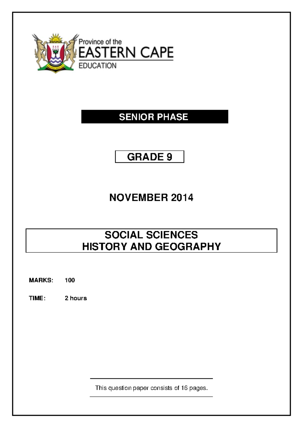 Social Sciences GR9 Question Paper NOV 2014 - SENIOR PHASE GRADE 9 ...