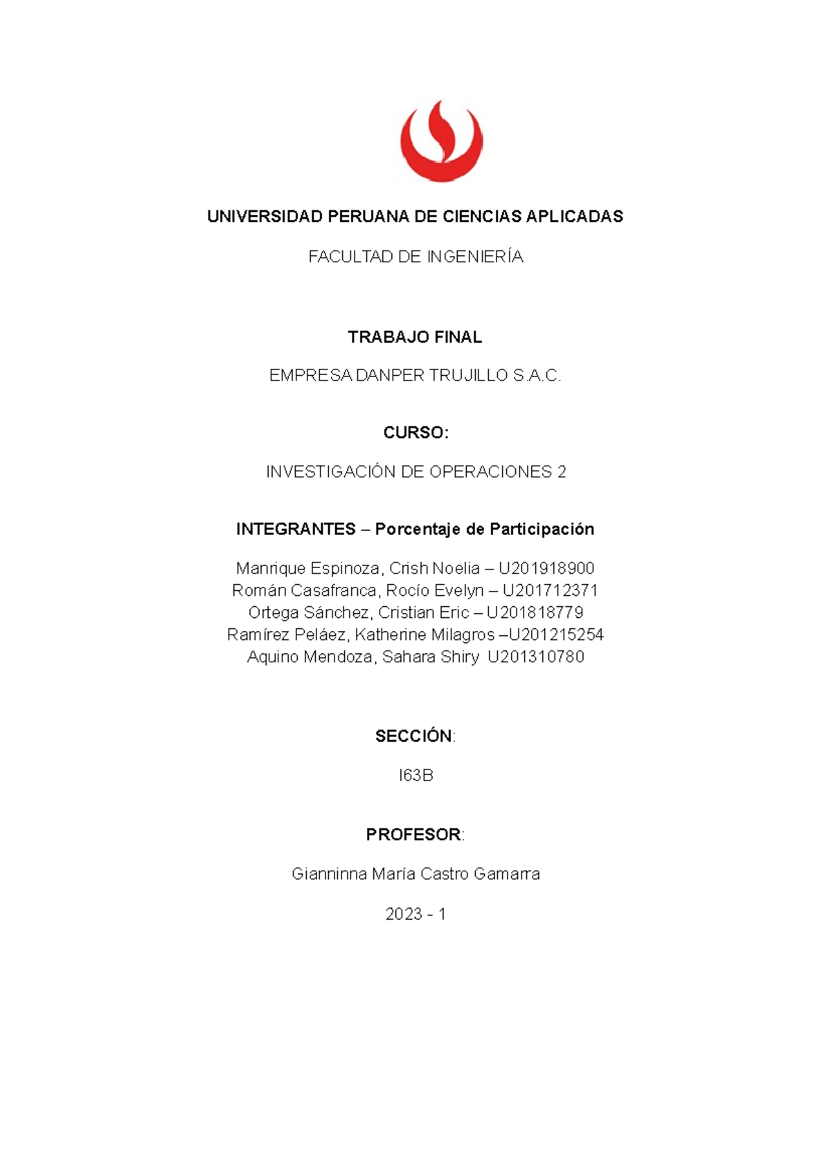 TF IOP2 - camposol - UNIVERSIDAD PERUANA DE CIENCIAS APLICADAS FACULTAD DE INGENIERÍA TRABAJO ...