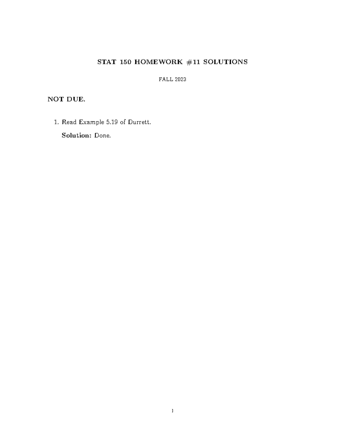 HW11 solutions - STAT 150 HW SOL - STAT 150 HOMEWORK #11 SOLUTIONS FALL ...