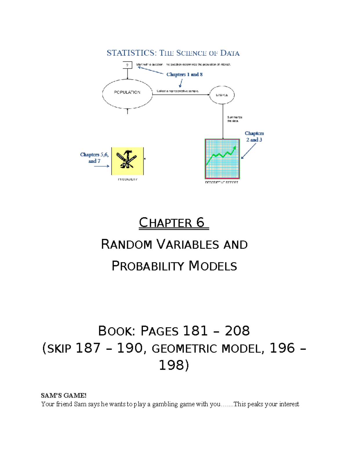 Chap 6, 7, and 9 - Lecture notes 6, 7, 9 - C HAPTER 6 RANDOM VARIABLES ...