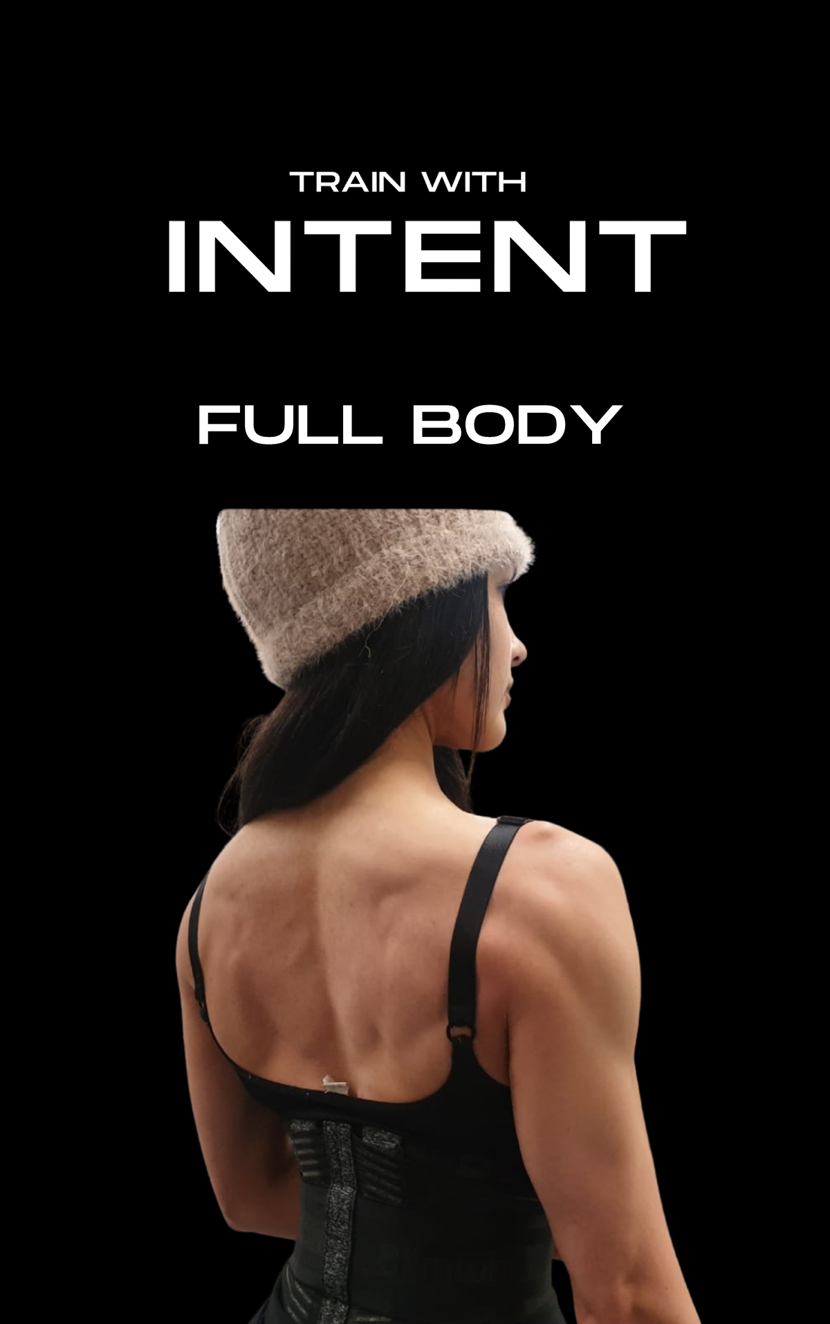 Intent - Female FULL BODY - FULL BODY TRAINING PRINCIPLES PLEASE LOG ...