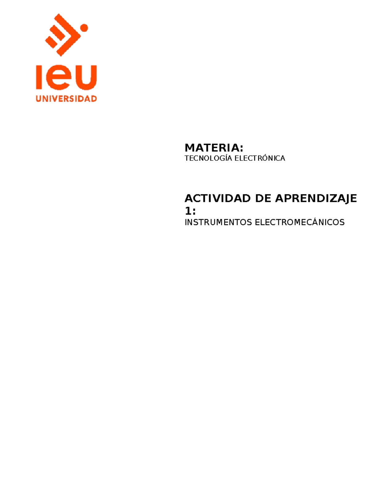 Tarea 3 Instrumentos Electromecanicos Tecnología Electrónica