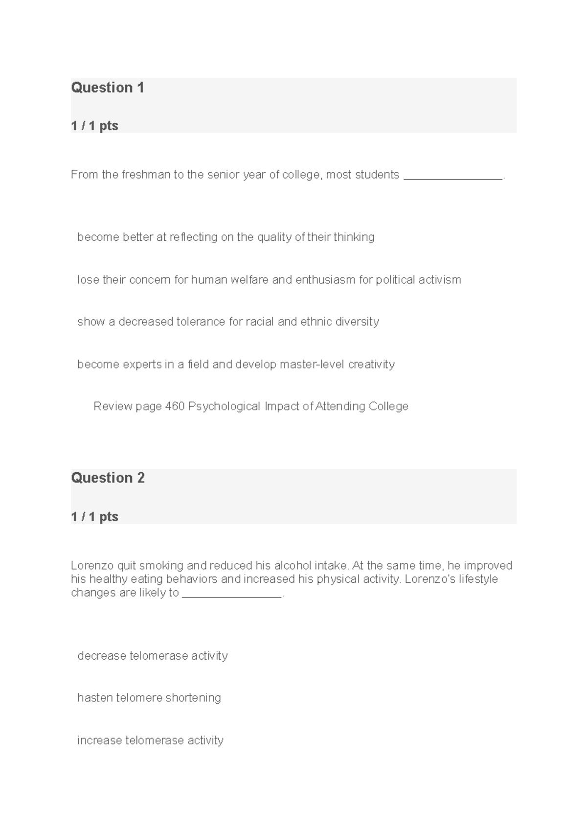 Chapter 13 PSYCH 201 - Question 1 1 / 1 pts From the freshman to the ...