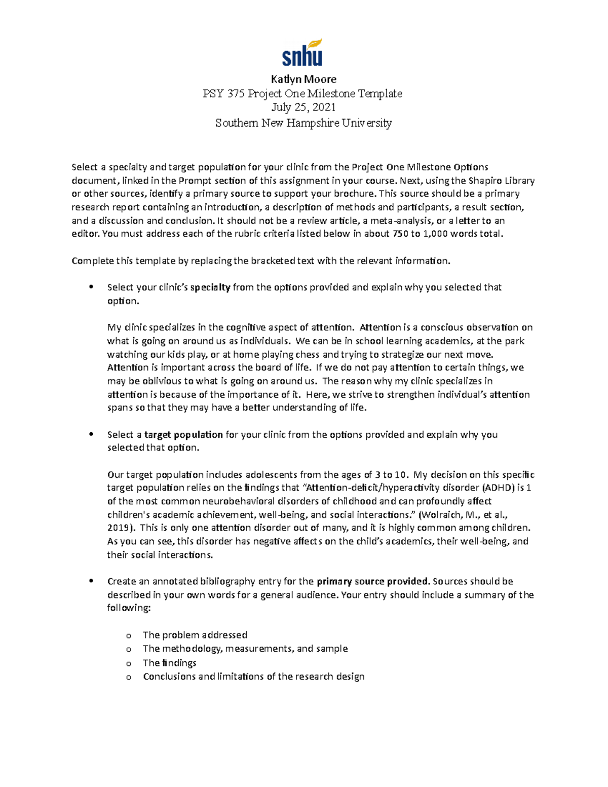 PSY 375 Module 4 Milestone ONE - Katlyn Moore PSY 375 Project One ...