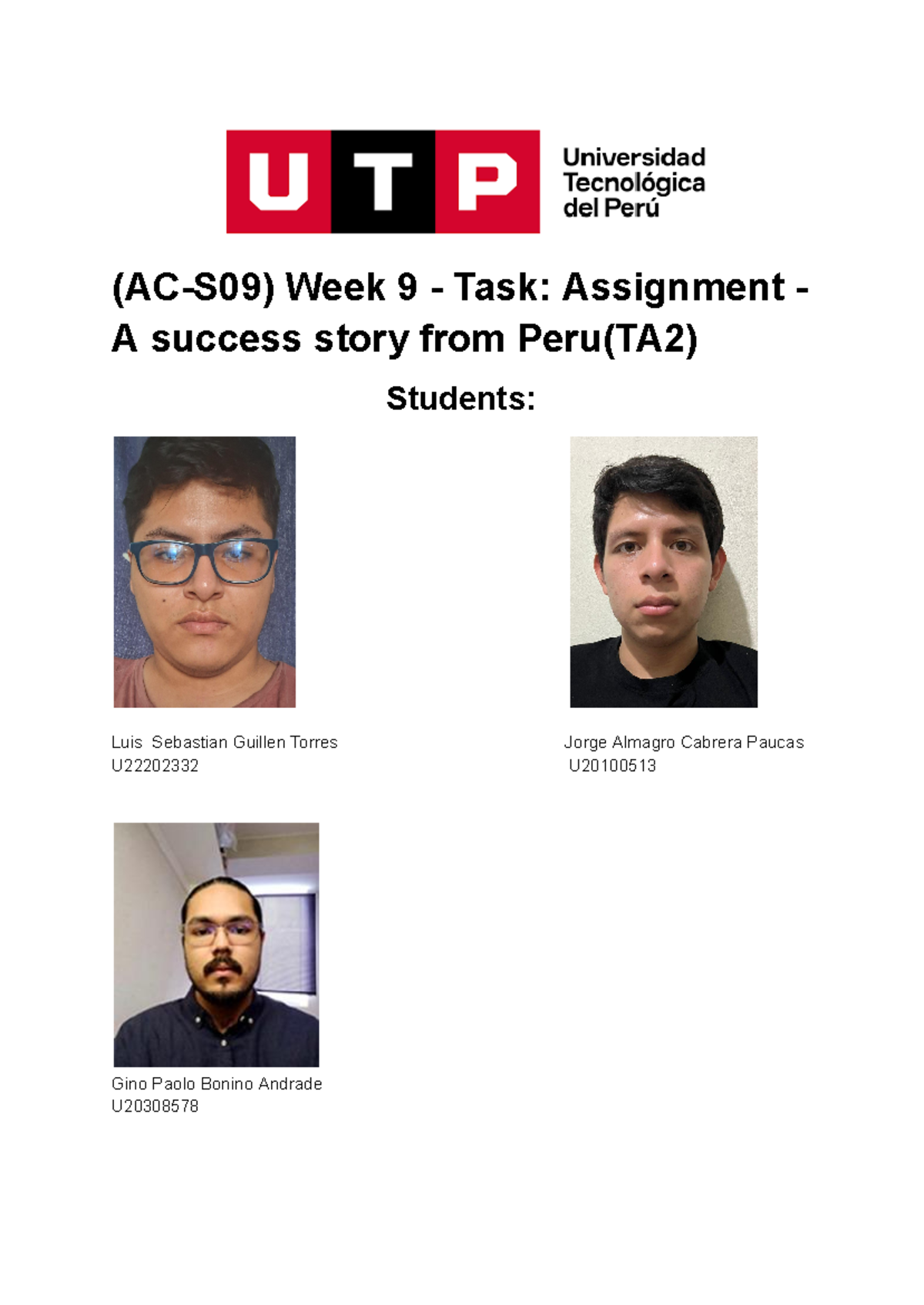 week9 ingles iv - (AC-S09) Week 9 - Task: Assignment - A success story from Peru(TA2) Students ...