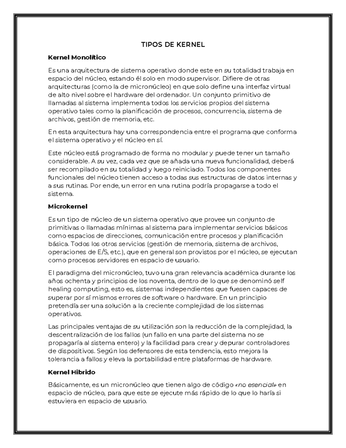 Tipos DE Kernel - work - TIPOS DE KERNEL Kernel Monolítico Es una ...