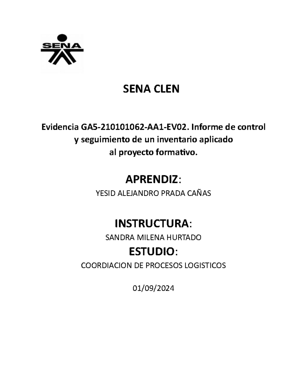 Evidencia GA5-210101062-AA1-EV02. Informe de control y seguimiento de un inventario aplicado ...