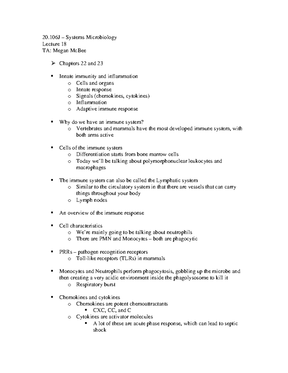 Immunology I - 20 – Systems Microbiology Lecture 18 TA: Megan McBee ¾ ...