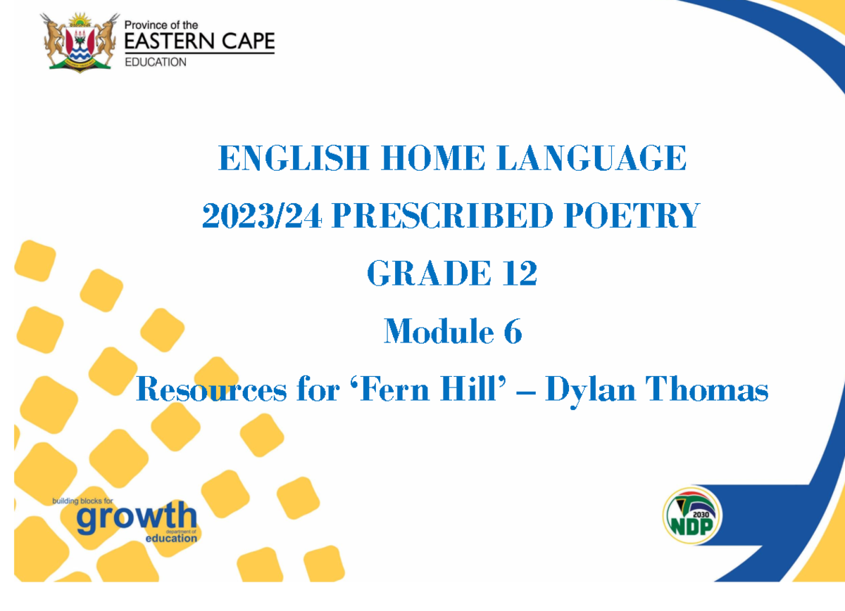 FERN HILL - poem - ####### ENGLISH HOME LANGUAGE ####### 2023/24 ...