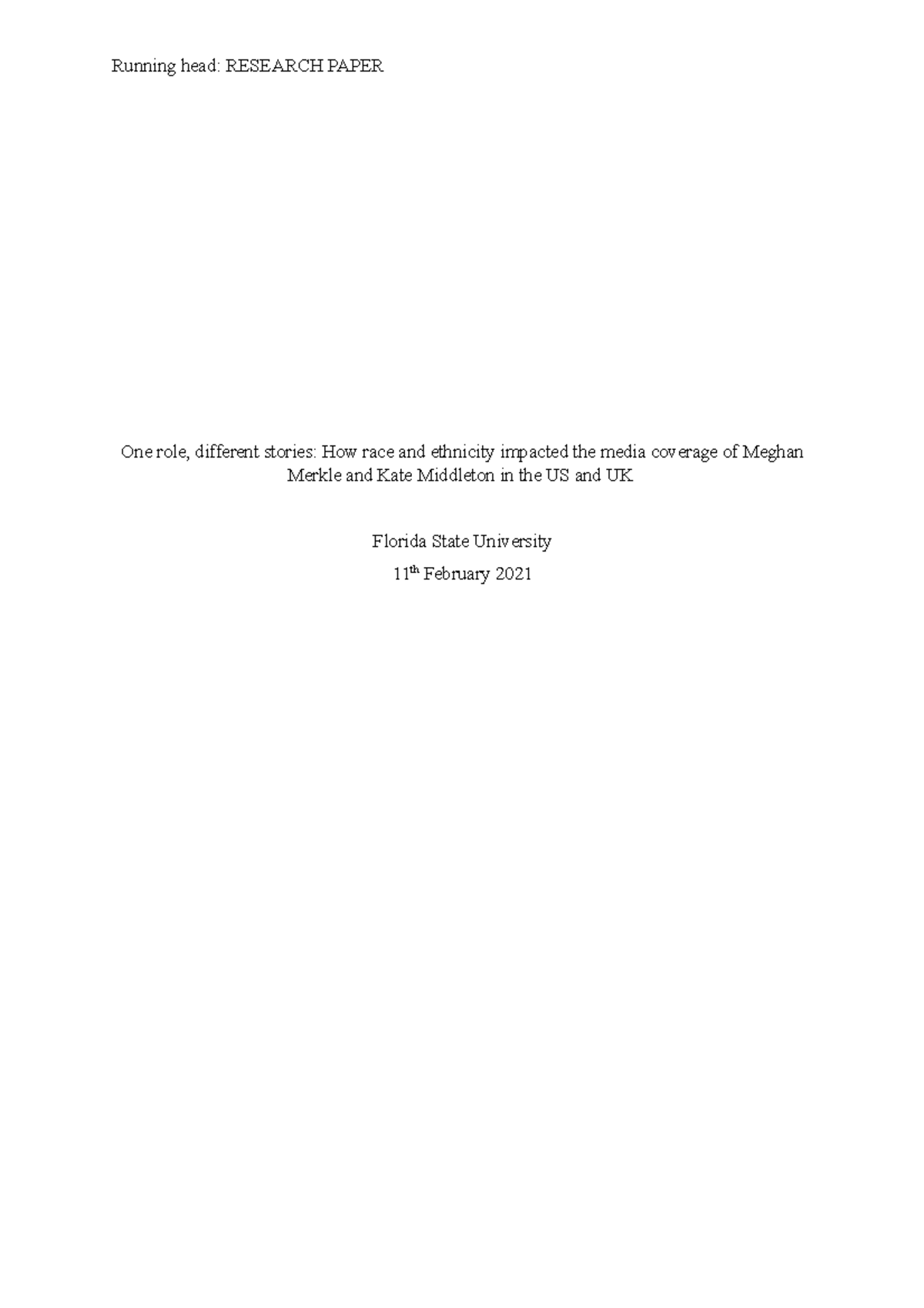 Final Paper MMC 5305 - Running head: RESEARCH PAPER One role, different ...