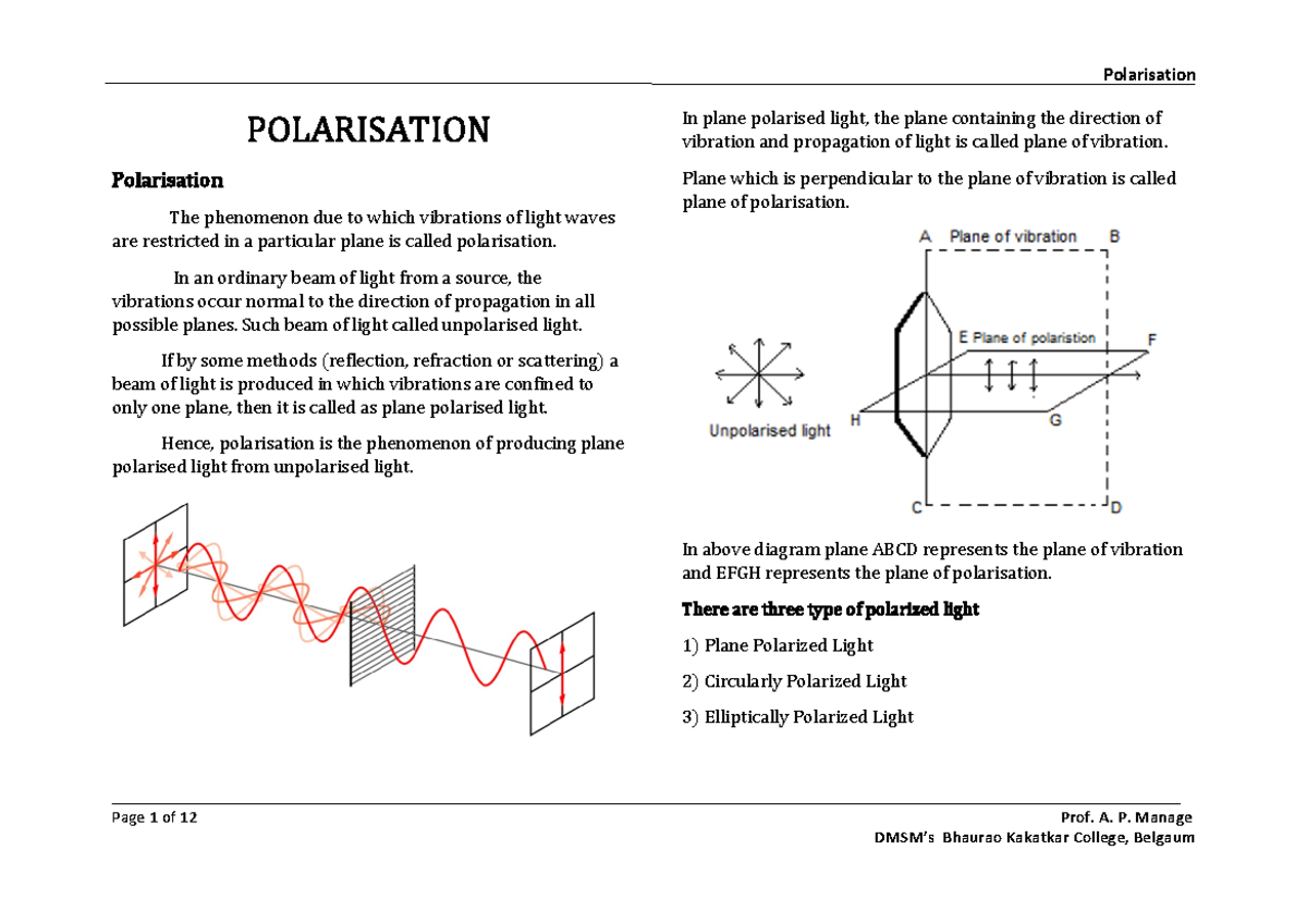 BSc Sem IV Physics Polarisation - Page 1 of 12 Prof. A. P. Manage POLARISATION Polarisation The ...