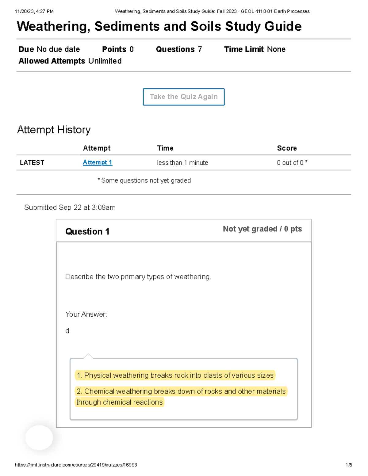 Weathering, Sediments and Soils Study Guide Fall 2023 - GEOL-1110-01 ...