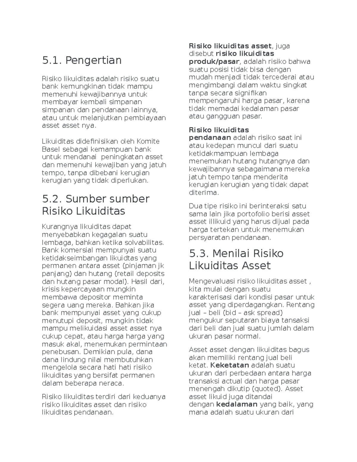 Man resiko 5 - Risiko Likuiditas - 5. Pengertian Risiko likuiditas ...