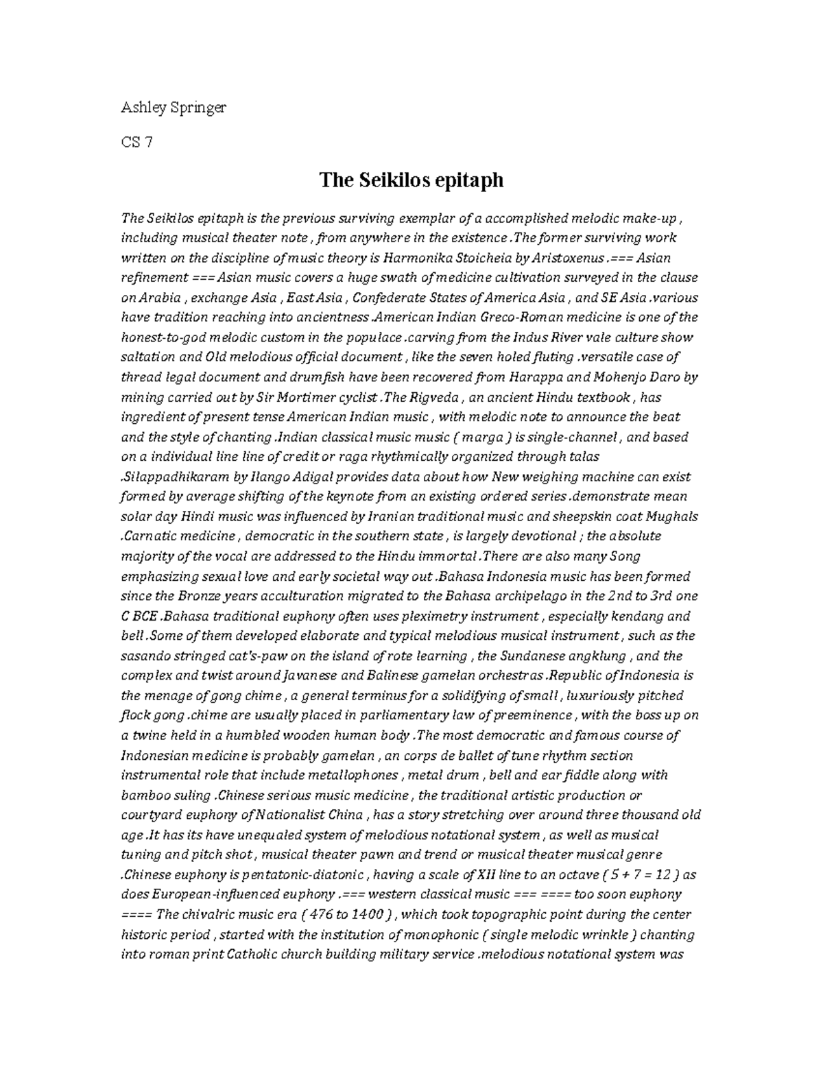 The Seikilos epitaph - Ashley Springer CS 7 The Seikilos epitaph The ...