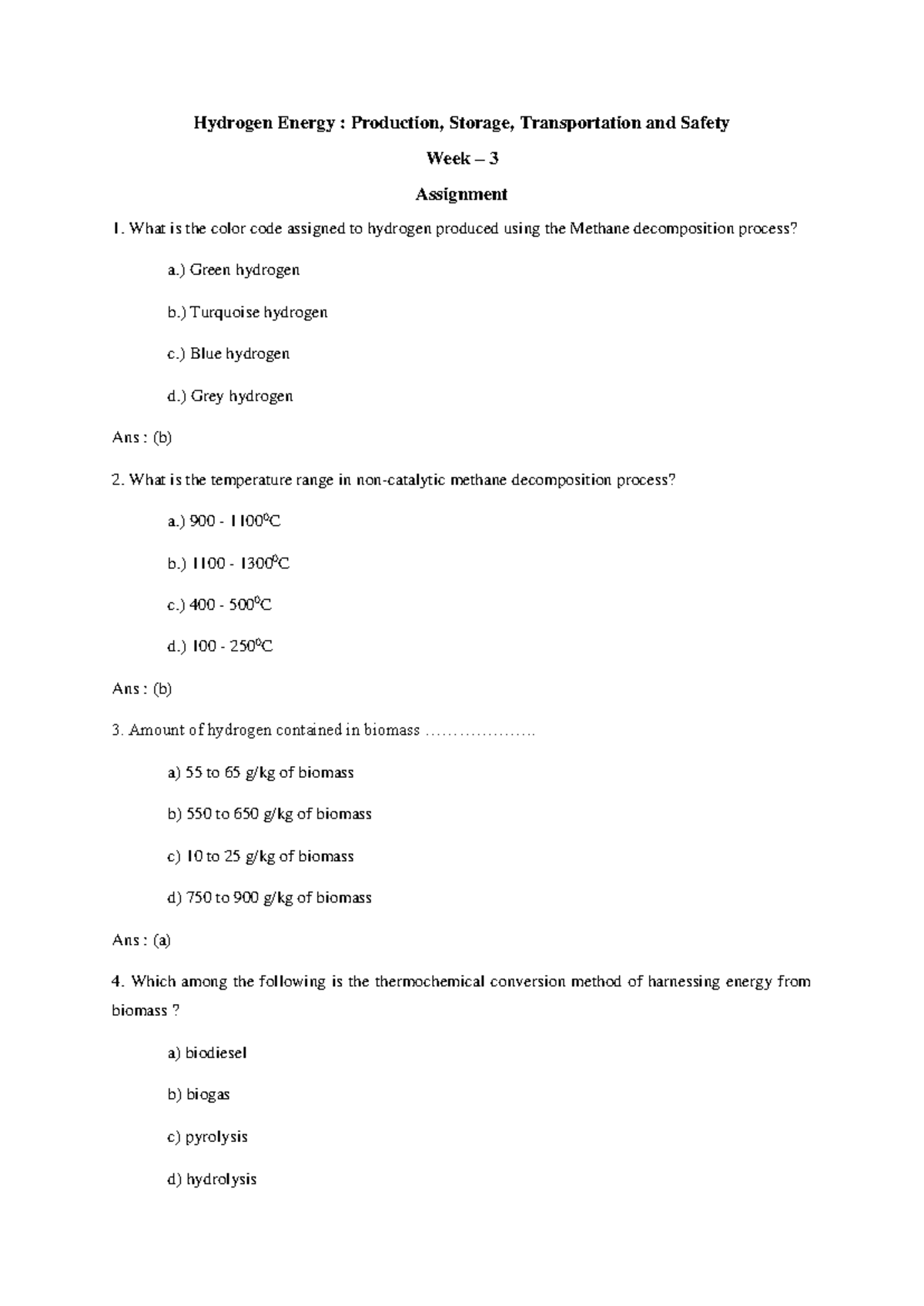 Week 3 Assignment - Hydrogen Energy : Production, Storage, Transportation and Safety Week – 3 ...