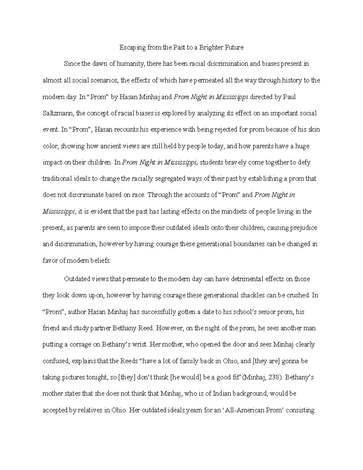 Prom Sources Essay - Escaping from the Past to a Brighter Future Since ...