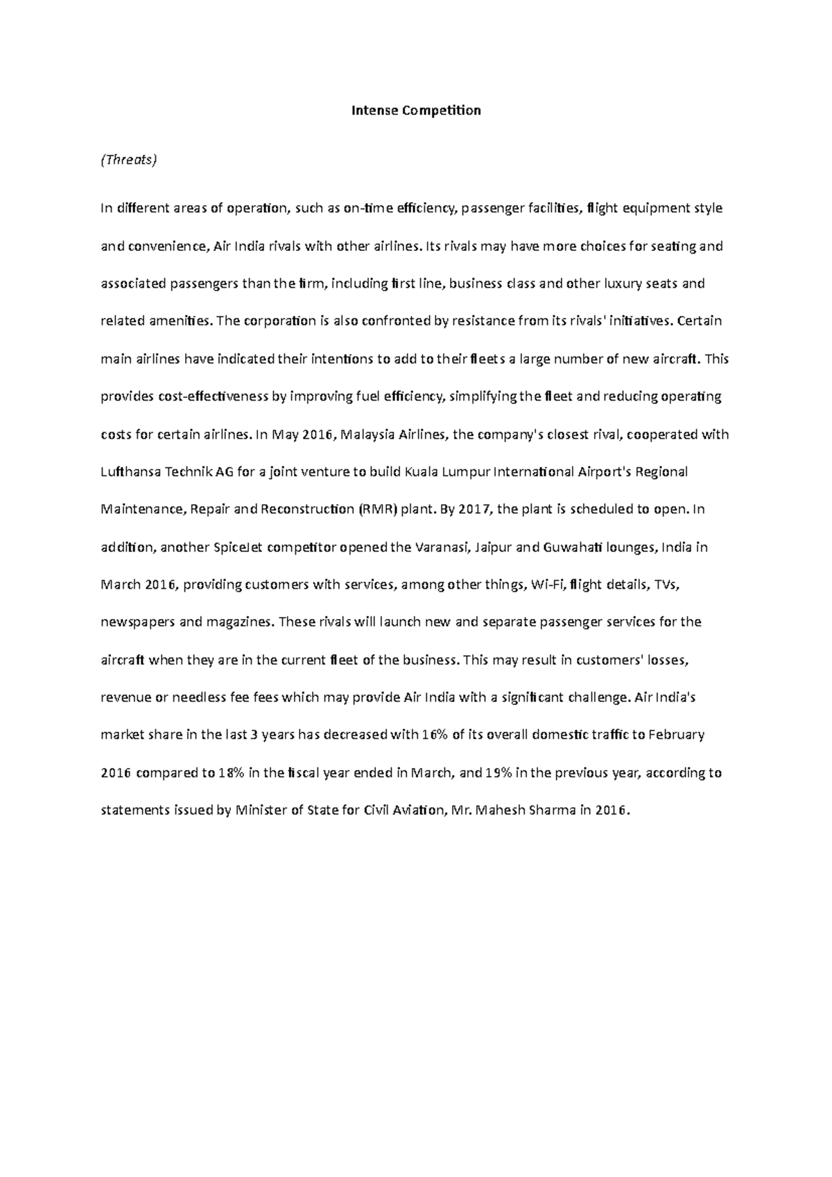 Intense Competition - Intense Competition (Threats) In different areas ...