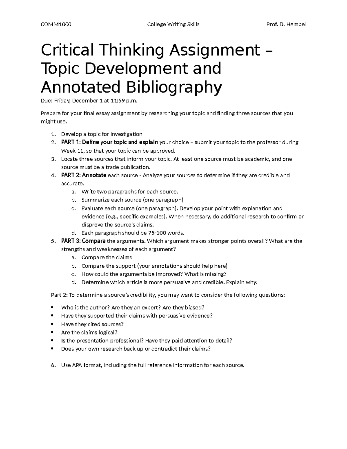 Critical Thinking Assignment - Prepare for your final essay assignment by researching your topic ...