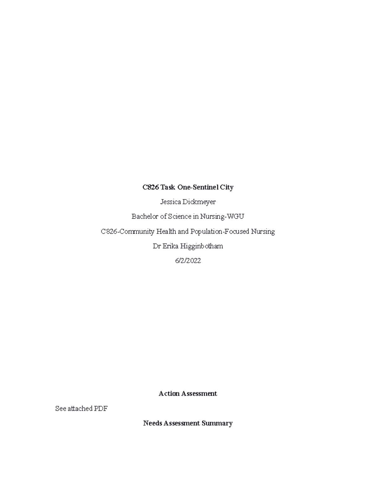 C826 Task One-Sentinel City - C826 Task One-Sentinel City Jessica ...