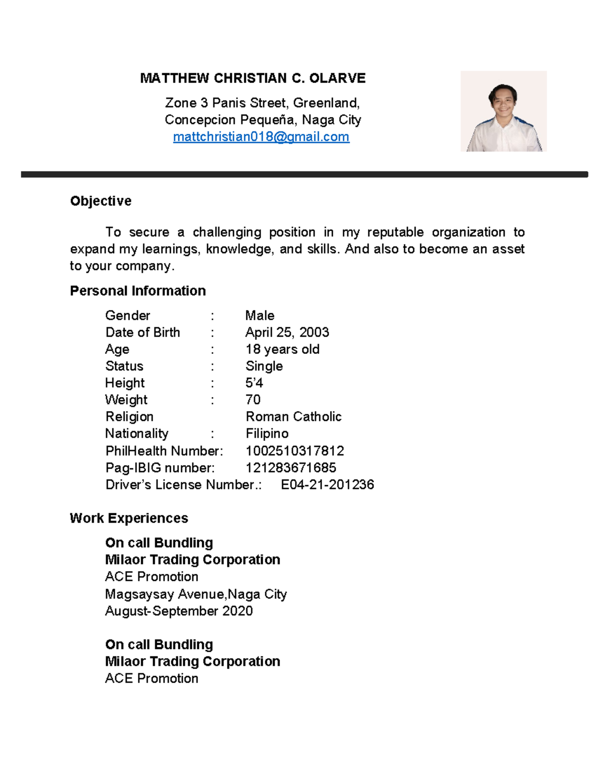 Curriculum Vitae - MATTHEW CHRISTIAN C. OLARVE Zone 3 Panis Street ...