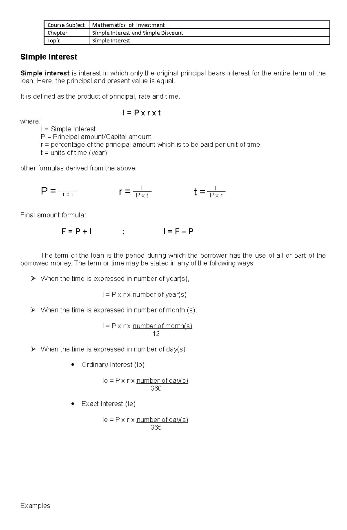 Simple Interest - Here, the principal and present value is equal. It is ...