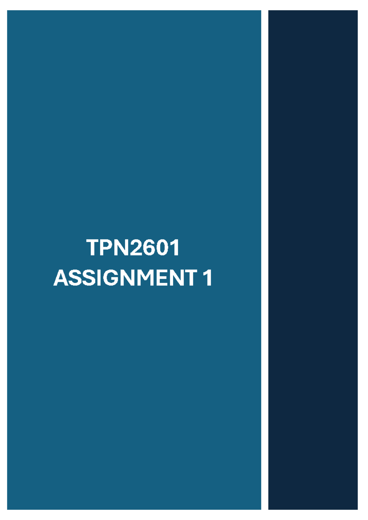 Assignment 1 TPN - TPN ASSIGNMENT 9.5 Assignment 01 To prepare you for ...