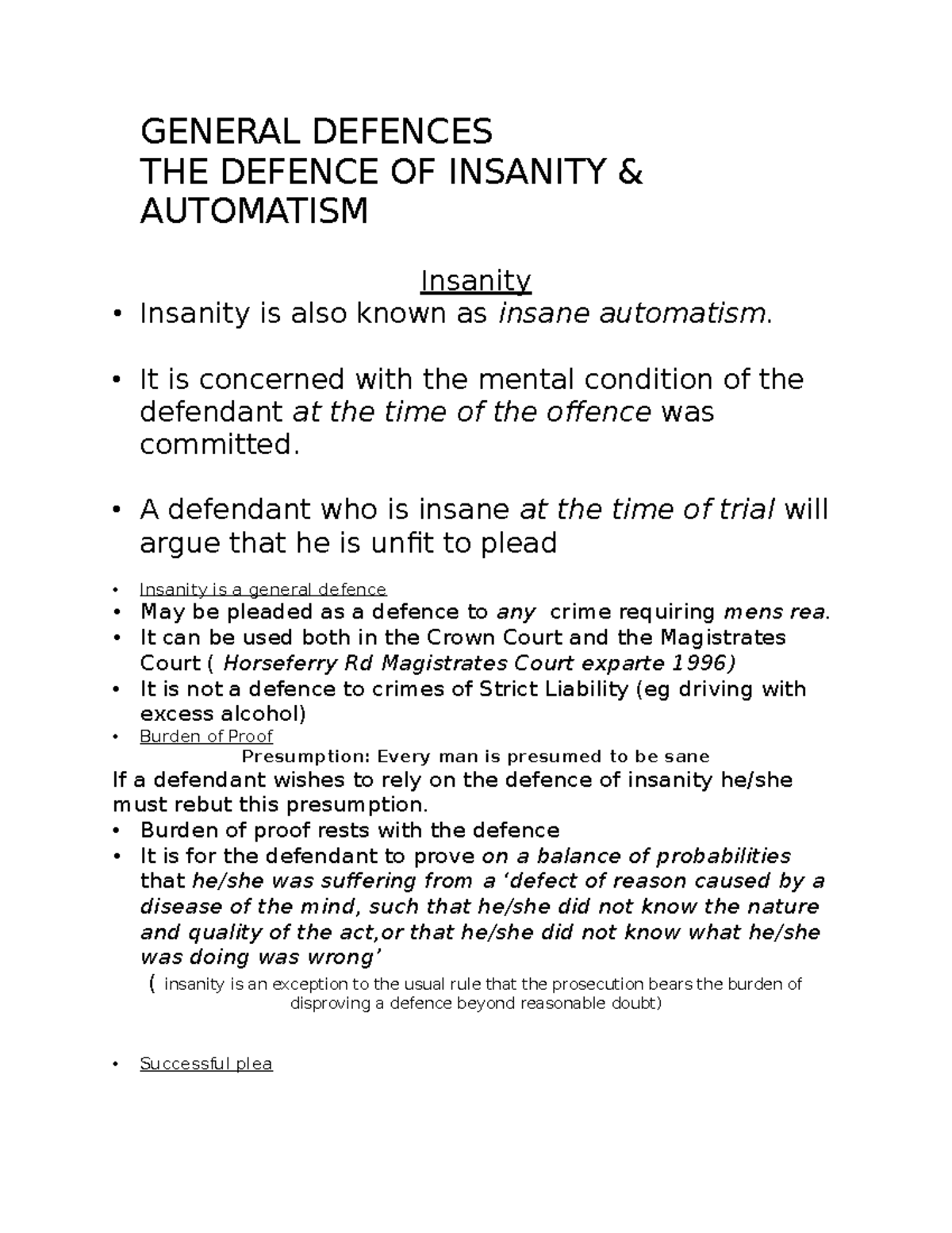 Insanity & Automatism - GENERAL DEFENCES THE DEFENCE OF INSANITY ...