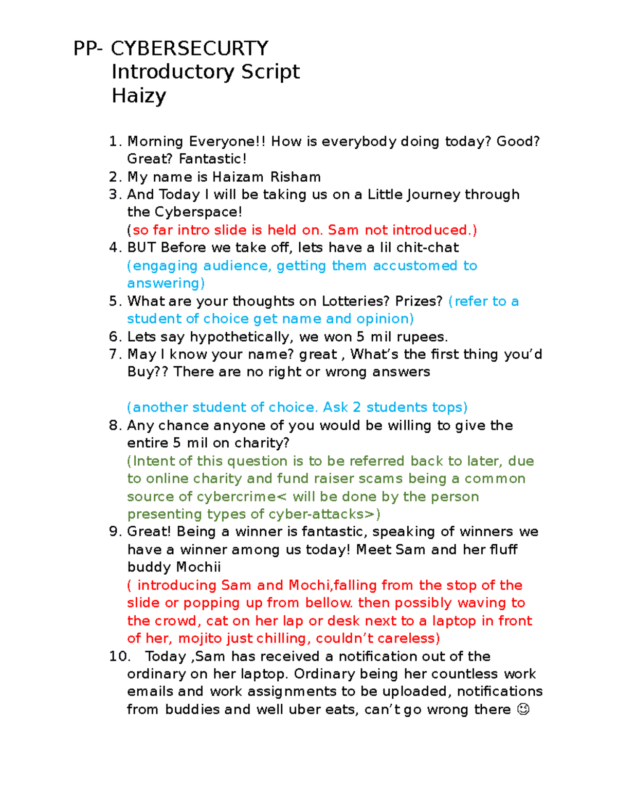 Presentation skitt - Introductory Script Haizy Morning Everyone!! How ...