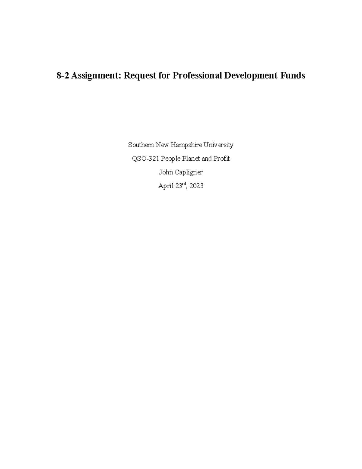 QSO 321 Module 8 Assignment - 8-2 Assignment: Request for Professional ...