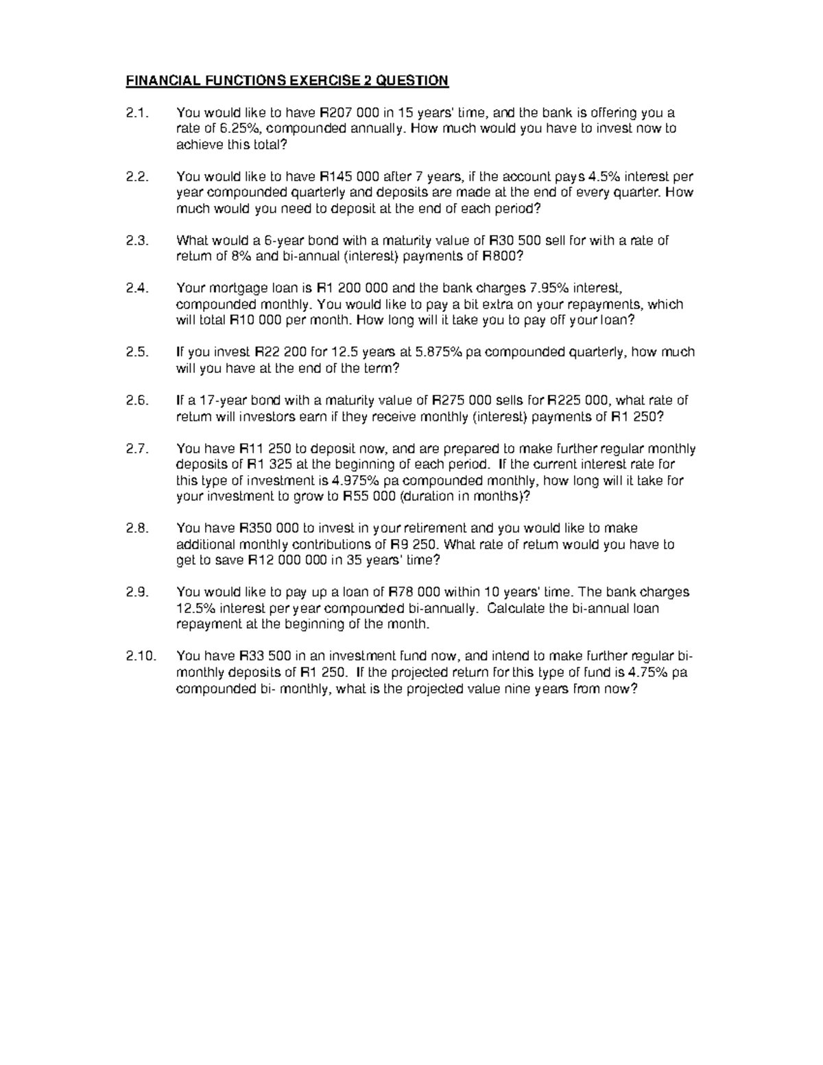 Financial Functions Exercise 2 Question - FINANCIAL FUNCTIONS EXERCISE ...