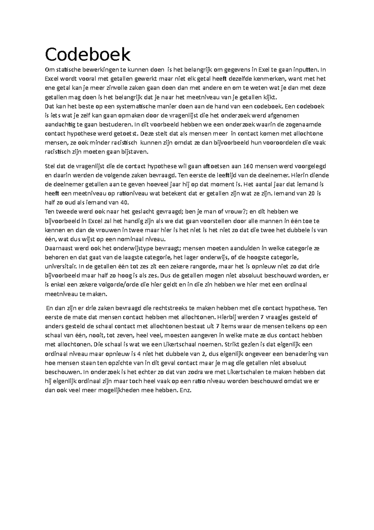 Codeboek - Codeboek Om statische bewerkingen te kunnen doen is het belangrijk om gegevens in ...