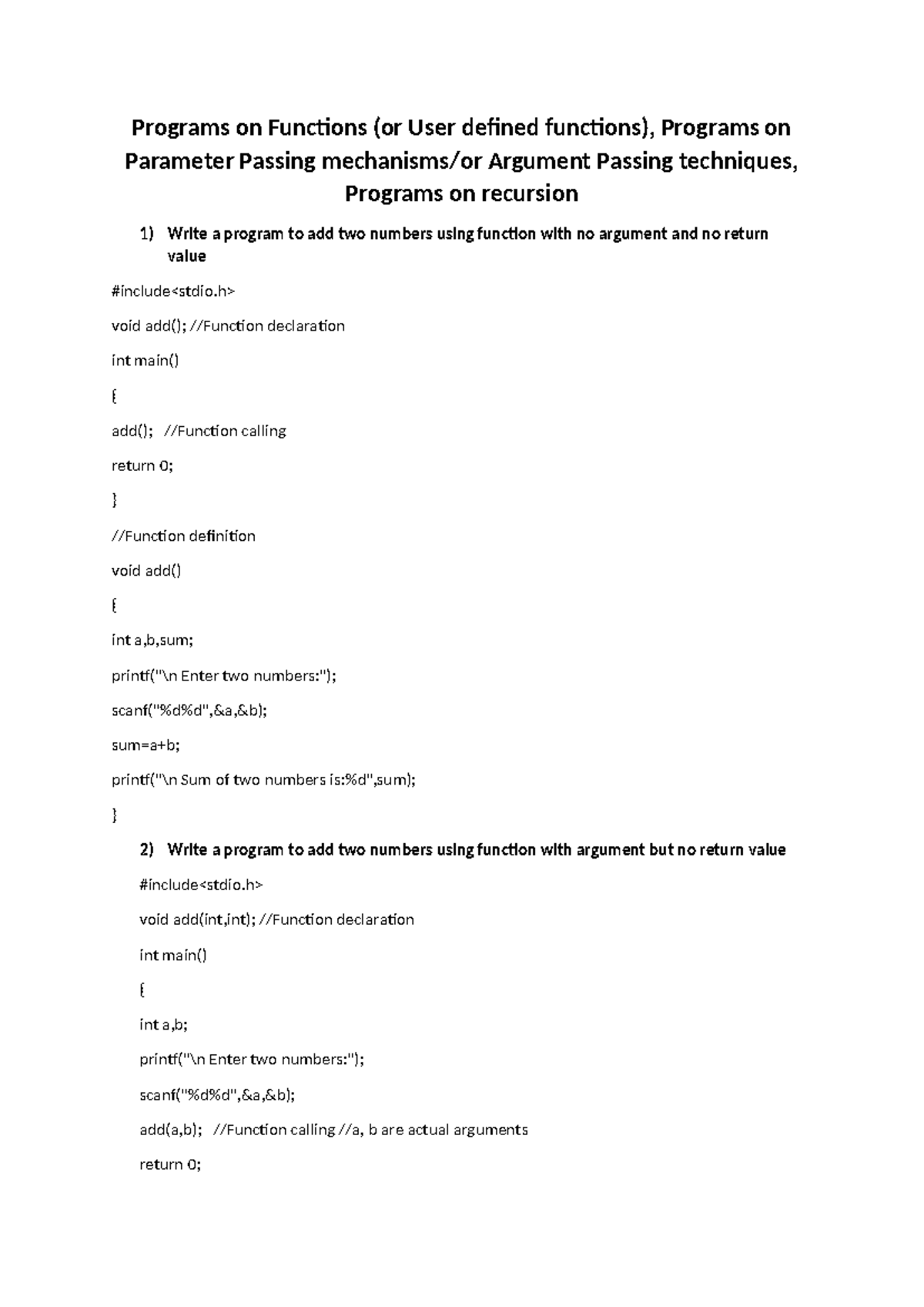 Programs on Functions,Parameter Passing Mechanisms, Recursion - Programs on Functions (or User ...