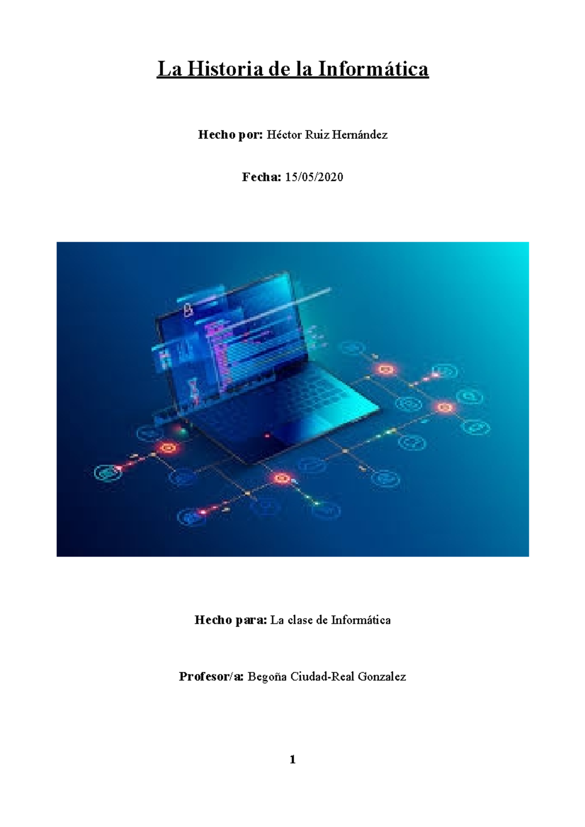 La Historia de la Informática - La Historia de la Informática Hecho por ...