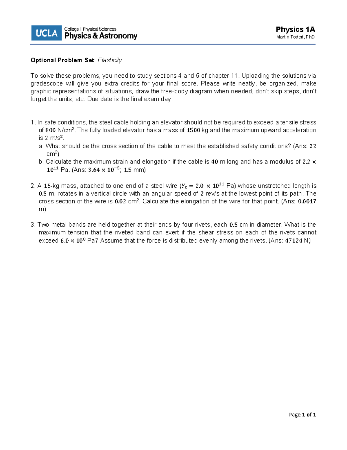 Extra Credit Problems-Elasticity - Page 1 of 1 Physics 1A Martín Toderi, PhD Optional Problem ...