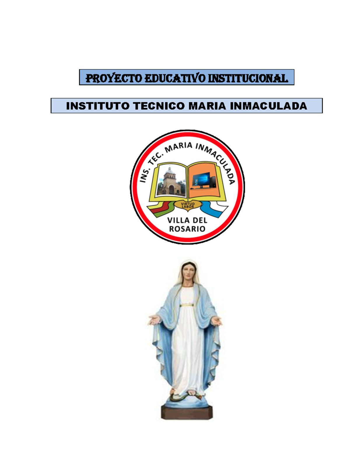 PEI - pei instituto tecnico maria inmaculada - PROYECTO EDUCATIVO ...