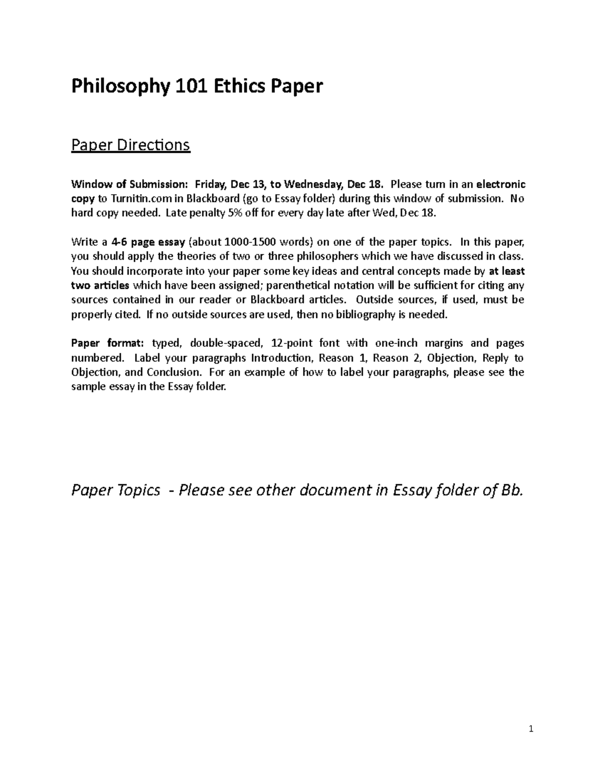 Essay Directions Phil 101 - Philosophy 101 Ethics Paper Paper ...