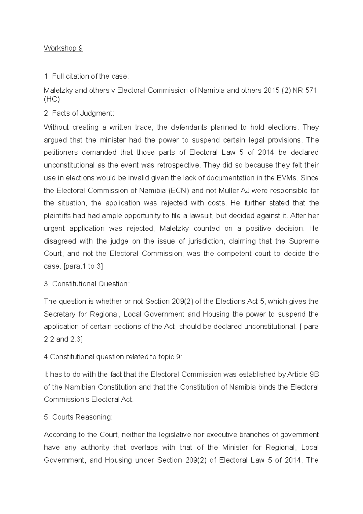 Workshop 9 - Workshop 9 Full citation of the case: Maletzky and others ...