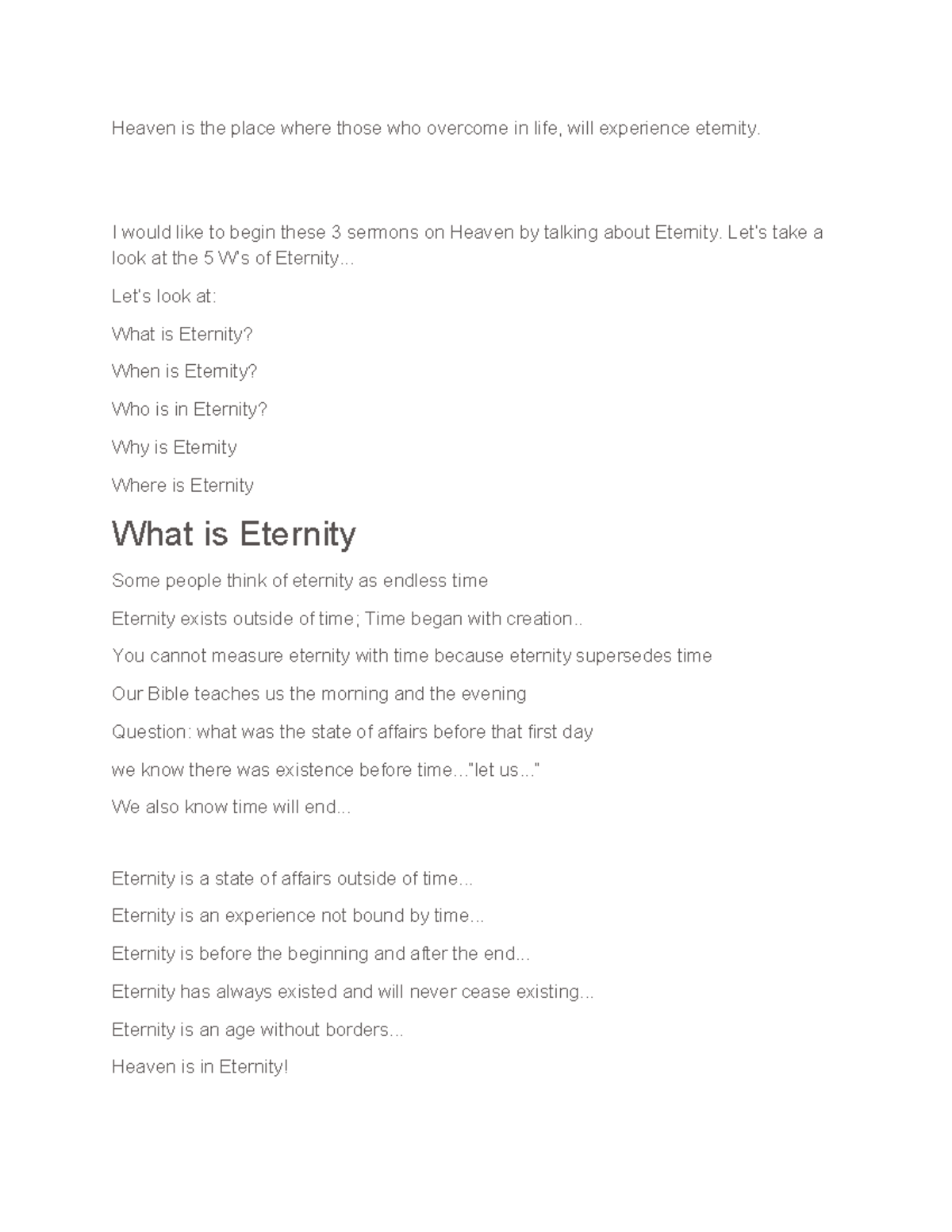 Eternity - Heaven is the place where those who overcome in life, will ...